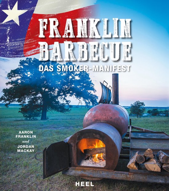 Franklin Barbecue (ebook), Aaron Franklin | 9783958433298 | Boeken ...