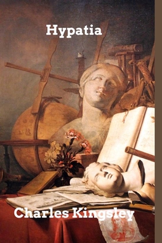 Hypatia, Charles Kingsley | 9781006004971 | Boeken | bol