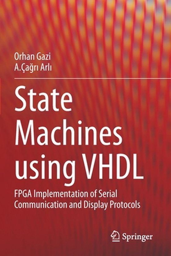 State Machines using VHDL | 9783030617004 | Orhan Gazi | Boeken | bol.com