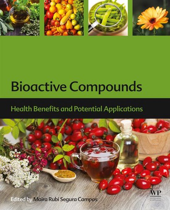 Bioactive Compounds (ebook) | 9780128147757 | Boeken | bol