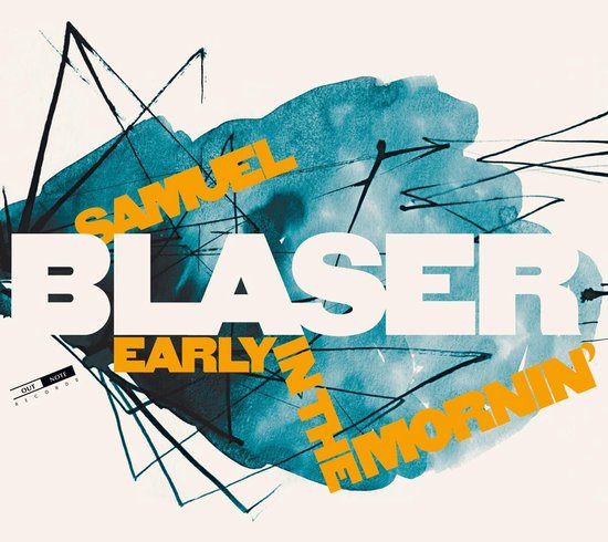 Samuel Blaser - Early In The Mornin' (CD), Samuel Blaser | Muziek | bol