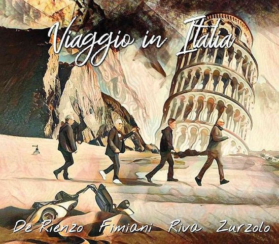 Gigi De Rienzo, Carlo Fimiani, Vittorio Riva & Marco Zurzolo - Viaggio ...