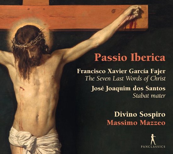 Divino Sospiro & Massimo Mazzeo - Passio Iberica - The Seven Last Words ...