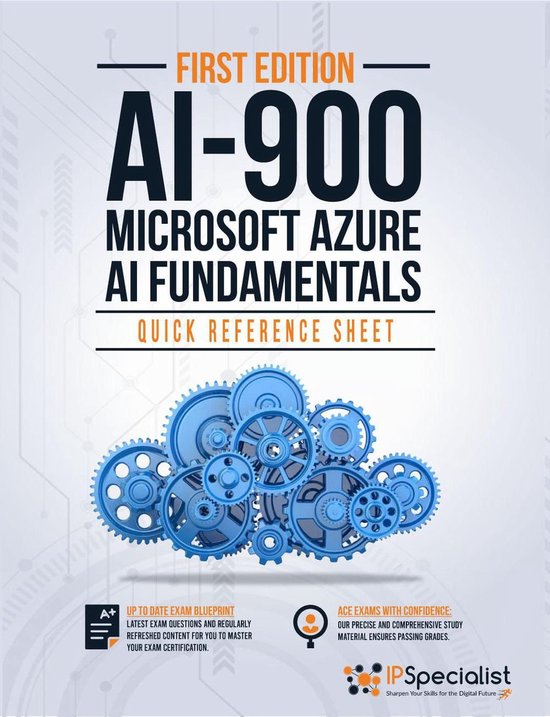 AI-900: Microsoft Azure AI Fundamentals: Quick Reference Sheet (ebook ...