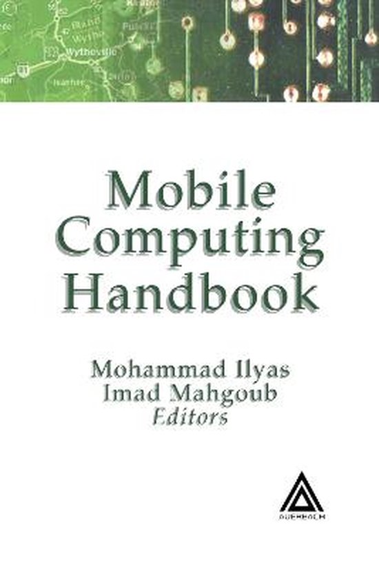 Mobile Computing Handbook | 9780849319716 | Imad Mahgoub | Boeken | bol.com