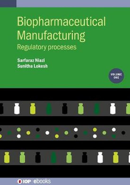 IOP ebooks- Biopharmaceutical Manufacturing, Volume 1 | 9780750331739 ...