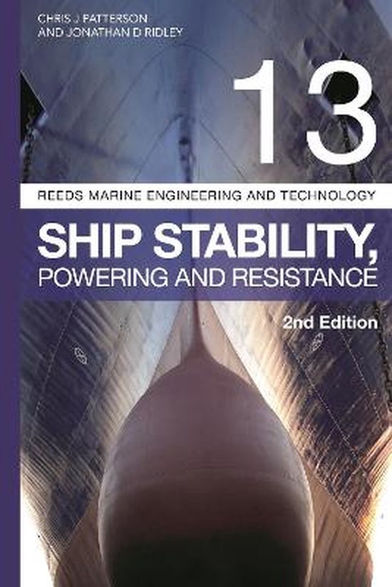 Reeds Marine Engineering and Technology Series- Reeds Vol 13: Ship ...