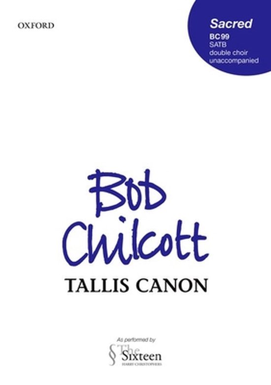 Tallis Canon | 9780193357129 | Thomas Tallis, Bob Chilcott | Boeken ...