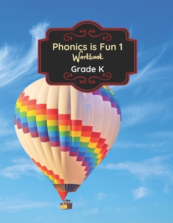 Phonics Is Fun- Phonics is Fun 1 Workbook | 9781548439927 | Louis Krane ...