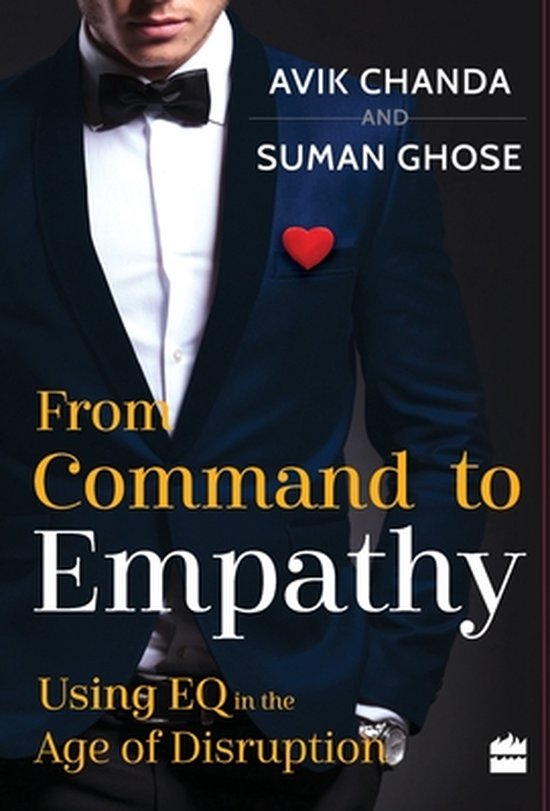 From command to empathy | 9789352774494 | Avik Chandra | Boeken | bol.com