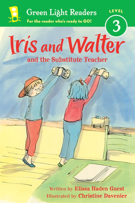 Iris and Walter and the Substitute Teacher, Elissa,Haden Guest ...