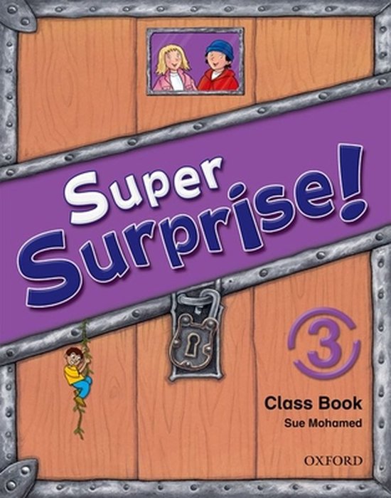 Super Surprise!: 3, Vanessa Reilly | 9780194456470 | Boeken | bol