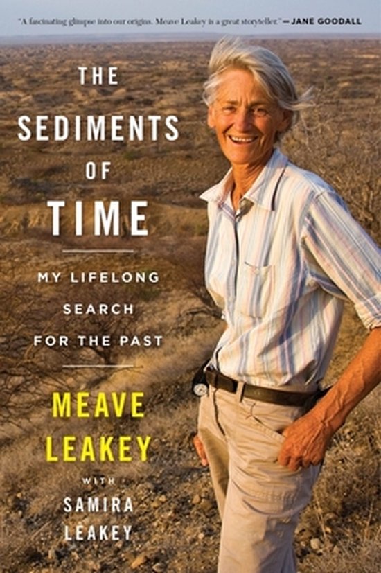 The Sediments of Time, Meave Leakey | 9780358629221 | Boeken | bol