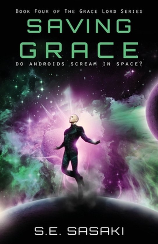 Grace Lord- Saving Grace, S E Sasaki | 9780994790583 | Boeken | bol.com