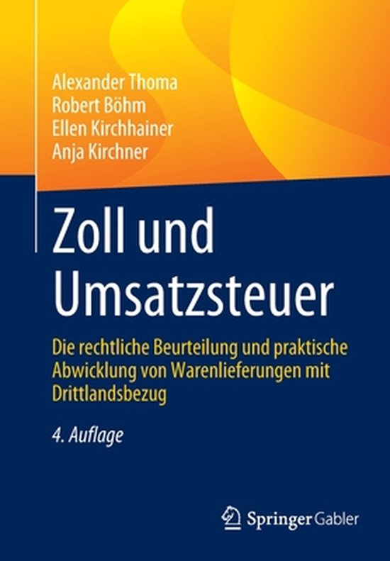 Zoll Und Umsatzsteuer | 9783658343484 | Alexander Thoma | Boeken | bol.com