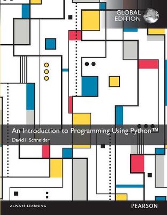 An Introduction to Programming Using Python, Global Edition | 9781292103433 | David I.... | bol.com