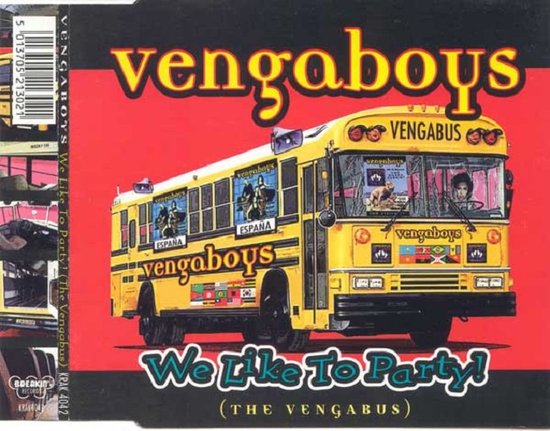 Vengaboys – We Like To Party! (The Vengabus), Vengaboys | Muziek | bol