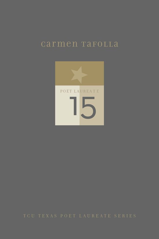 TCU Texas Poets Laureate Series - Carmen Tafolla (ebook), Carmen ...