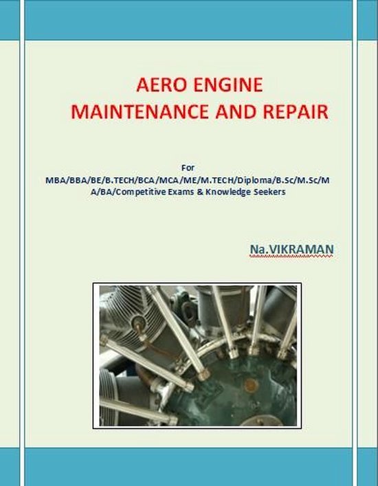 AERO ENGINE MAINTENANCE AND REPAIR (ebook), VIKRAMAN N | 1230005382934 ...