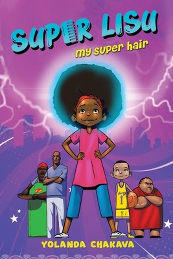 Super Lisu- Super Lisu, Yolanda Chakava | 9789966566645 | Boeken | bol.com