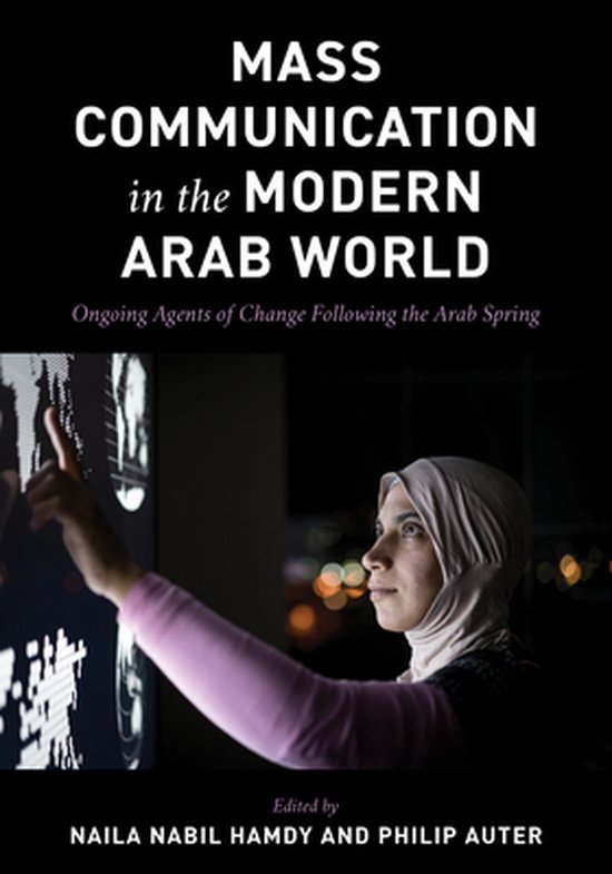 Mass Communication in the Modern Arab World- Mass Communication in the ...