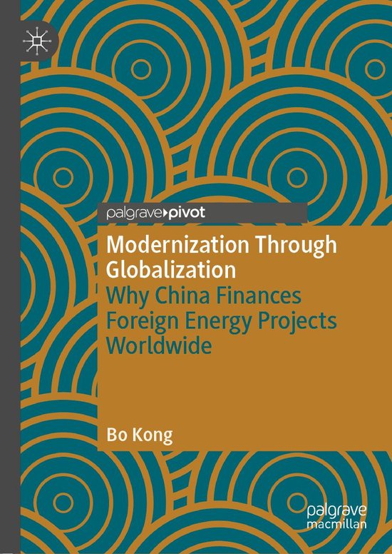 Modernization Through Globalization (ebook), Bo Kong | 9789811360169 ...