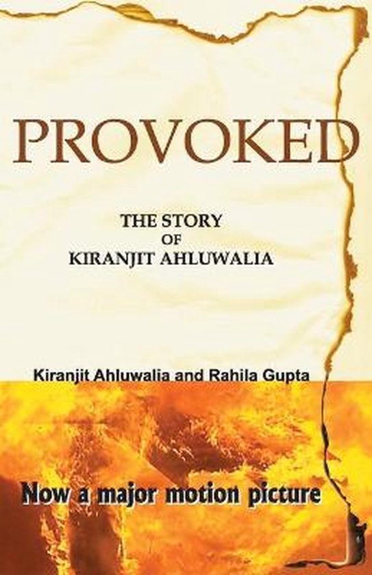 Provoked : The Story Of Kiranjit Ahluwalia, Kiranjit Ahluwalia ...