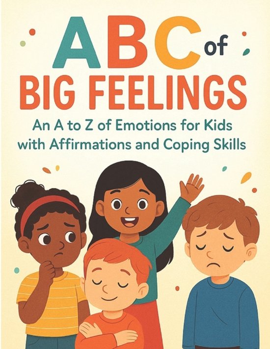 ABC of Big Feelings, Bibi Khan | 9798273035775 | Boeken | bol