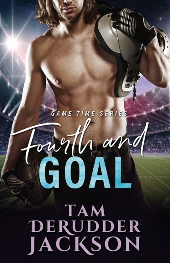 Game Time- Fourth and Goal, Tam Derudder Jackson | 9798989224982 ...