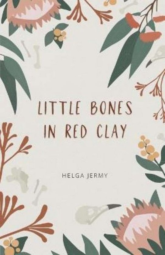 little bones in red clay, Helga Jermy | 9781761094064 | Boeken | bol