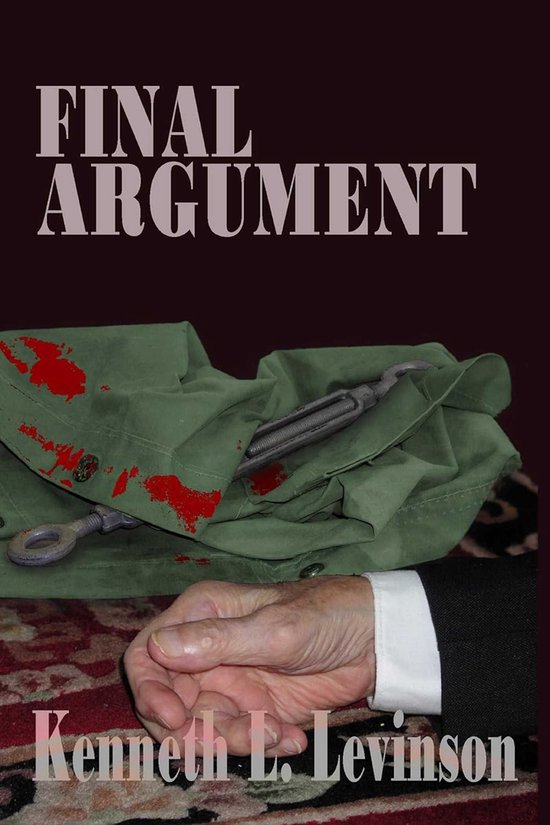 Final Argument (ebook), Kenneth Levinson | 9781601740083 | Livres | bol