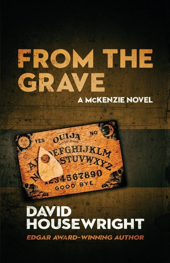 Mac McKenzie Novel- From the Grave, David Housewright | 9781970861167 ...