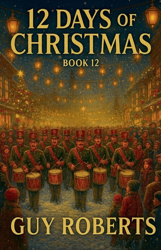 12 Days Of Christmas Book 12 | 9798232776114 | Livres | bol