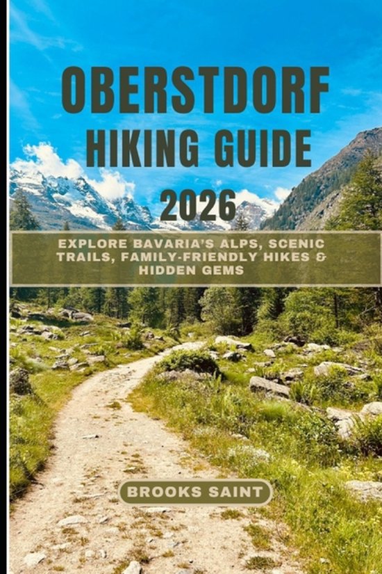 Roam the Earth- Oberstdorf Hiking Guide 2026, Brooks Saint ...