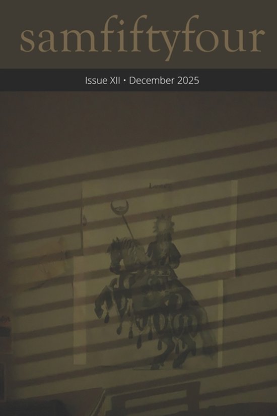 Samfiftyfour_literary- Issue XII, Maria Giesbrecht | 9798243431552 ...