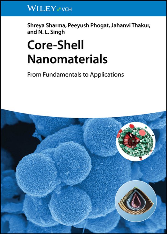 Core-Shell Nanomaterials (ebook), Shreya Sharma | 9783527855742 ...
