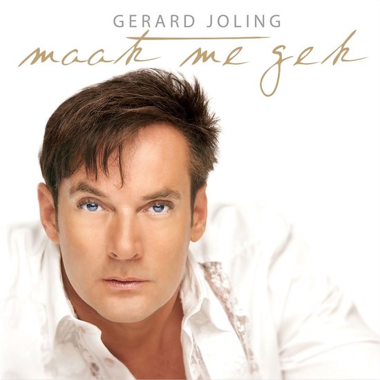 Gerard Joling - Maak Me Gek (LP), Gerard Joling | Muziek | bol