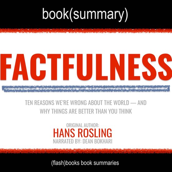 Factfulness by Hans Rosling - Book Summary, Flashbooks | 9781094242590 ...