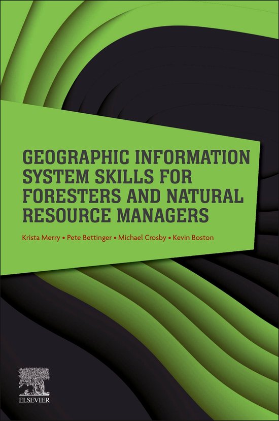 Geographic Information System Skills for Foresters and Natural Resource ...