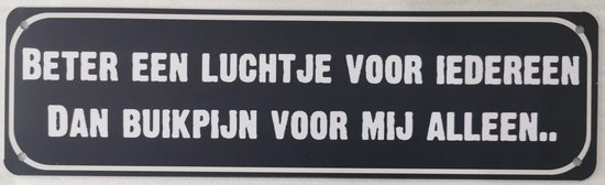 Beter een luchtje voor iedereen Reclamebord van metaal METALEN-WANDBORD - MUURPLAAT -... | bol.com