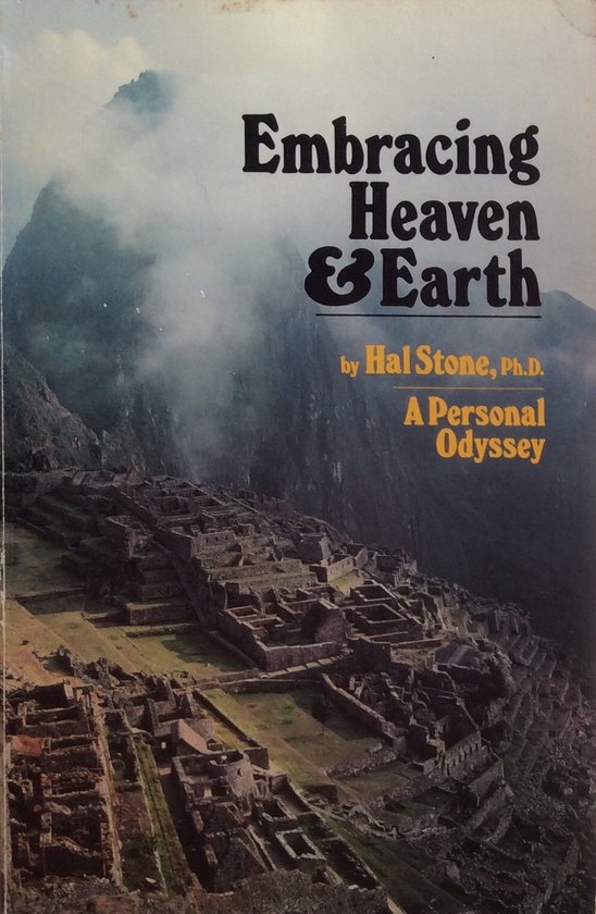 Embracing Heaven and Earth | 9780875165479 | Hal Stone | Boeken | bol