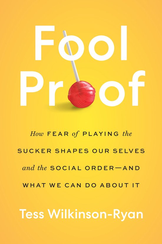 Fool Proof (ebook), Tess Wilkinson-Ryan | 9780063214286 | Boeken | bol.com