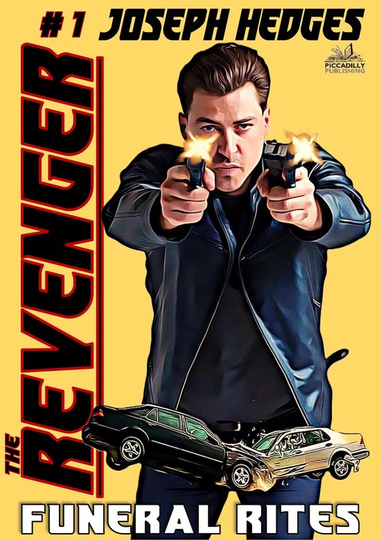 The Revenger - The Revenger 01: Funeral Rites (ebook), Joseph Hedges ...