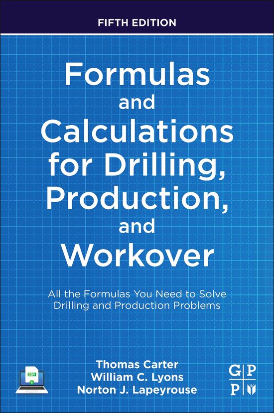 Formulas and Calculations for Drilling, Production, and Workover (ebook ...