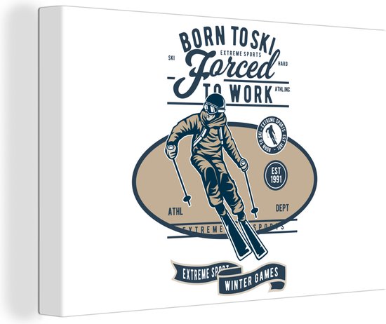 Canvas Schilderij Skipak - Vintage - Quotes - 120x80 cm - Wanddecoratie ...