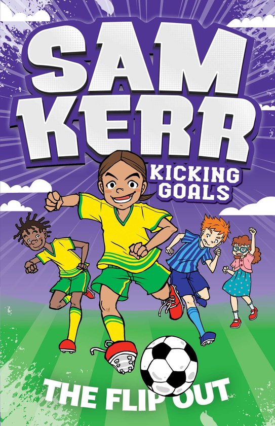 Sam Kerr: Kicking Goals 1 - The Flip Out: Sam Kerr: Kicking Goals #1 ...