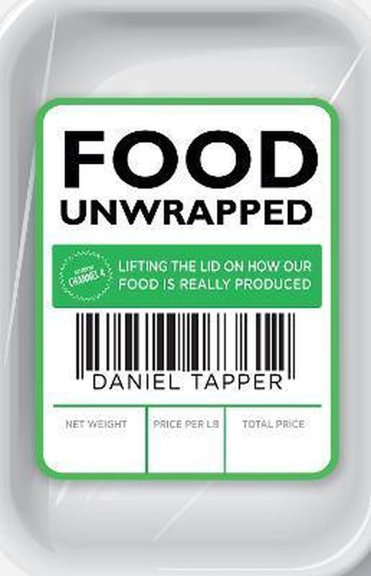 Food Unwrapped, Daniel Tapper | 9780593073612 | Boeken | bol.com