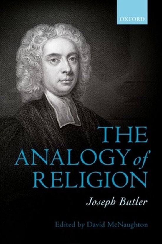 Joseph Butler: The Analogy of Religion, Samuel Clarke | 9780198785866 ...