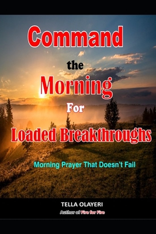 Command the Day Prayer Book- Command the Morning For Loaded ...