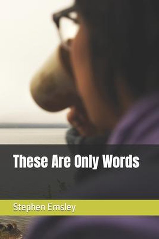 These Are Only Words, Stephen Emsley | 9798480163896 | Boeken | bol
